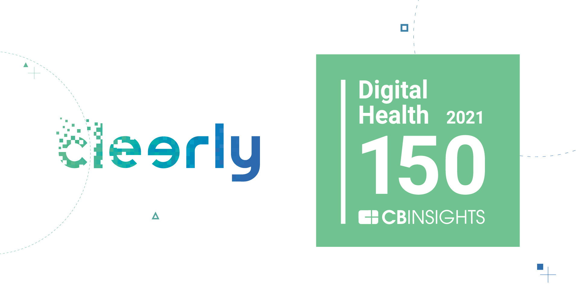 Newsroom: Cleerly Named to the 2021 CB Insights Digital Health 150 Newsroom: Cleerly Named to the 2021 CB Insights Digital Health 150